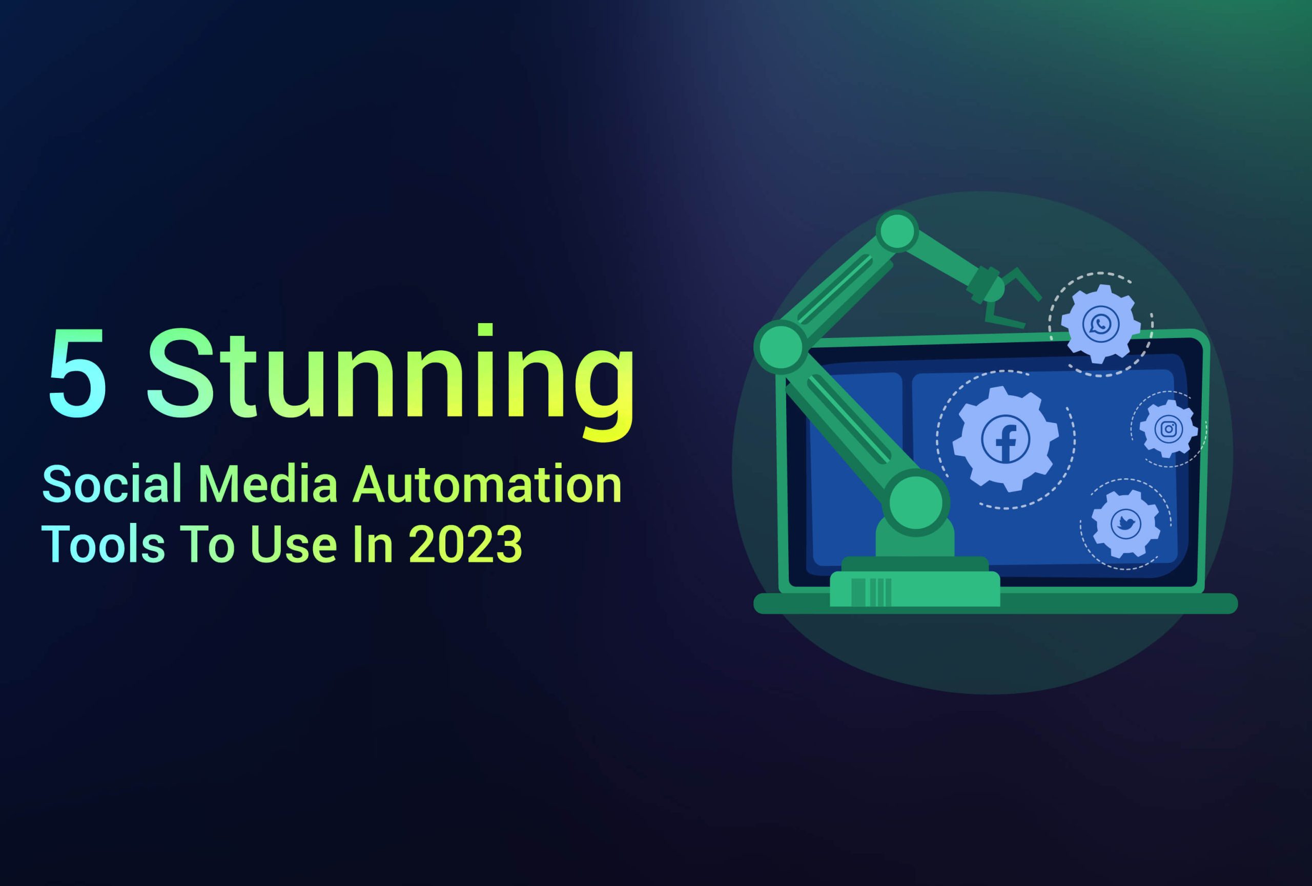 Stunning Social Media Automation Tools to Use in 2023 - Convex Interactive